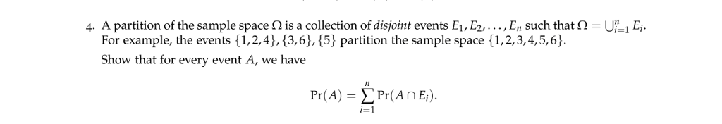 Solved 4. A partition of the sample space Ω is a collection | Chegg.com