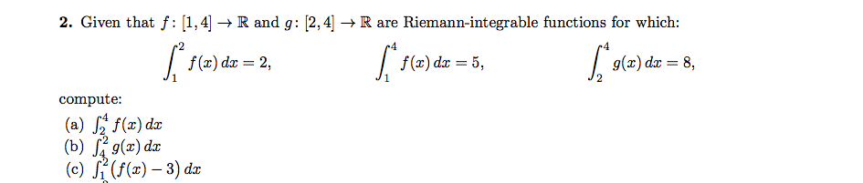 Solved Given that f: [1,4] rightarrow R and g: [2,4] | Chegg.com