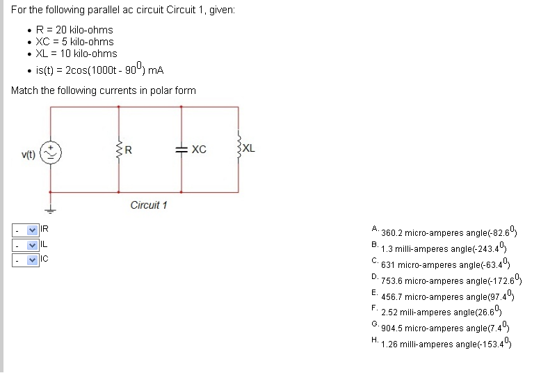 Solved For the following parallel ac circuit Circuit 1, | Chegg.com