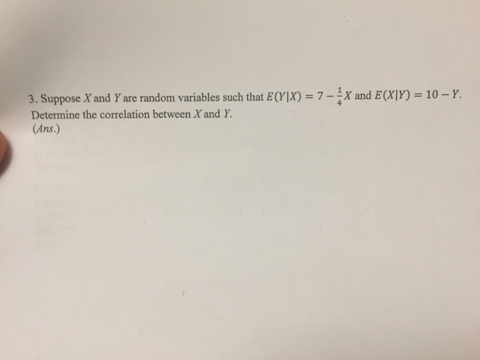 Solved Suppose X and Y are random variables such that E(Y|X) | Chegg.com