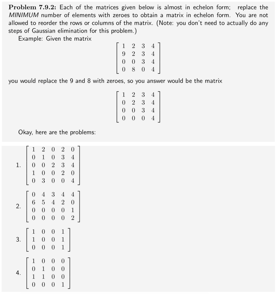 Solved Problem 7.9.2: Each of the matrices given below is | Chegg.com
