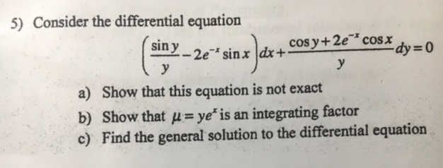 Solved 5) Consider the differential equation 2c" sinx|dx + | Chegg.com