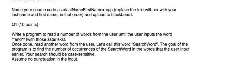 Solved Name your source code as .cpp (replace the text with | Chegg.com