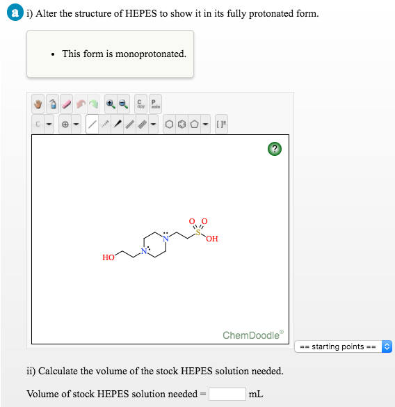 Solved a i) Alter the structure of HEPES to show it in its | Chegg.com
