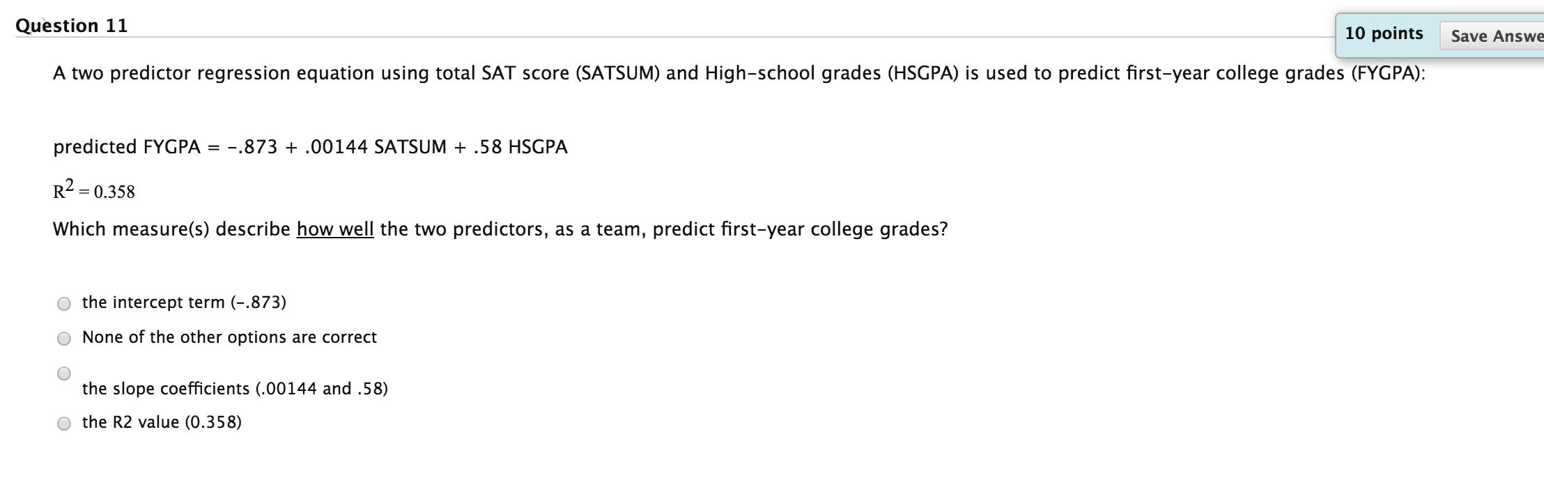 Solved A two predictor regression equation using total SAT | Chegg.com
