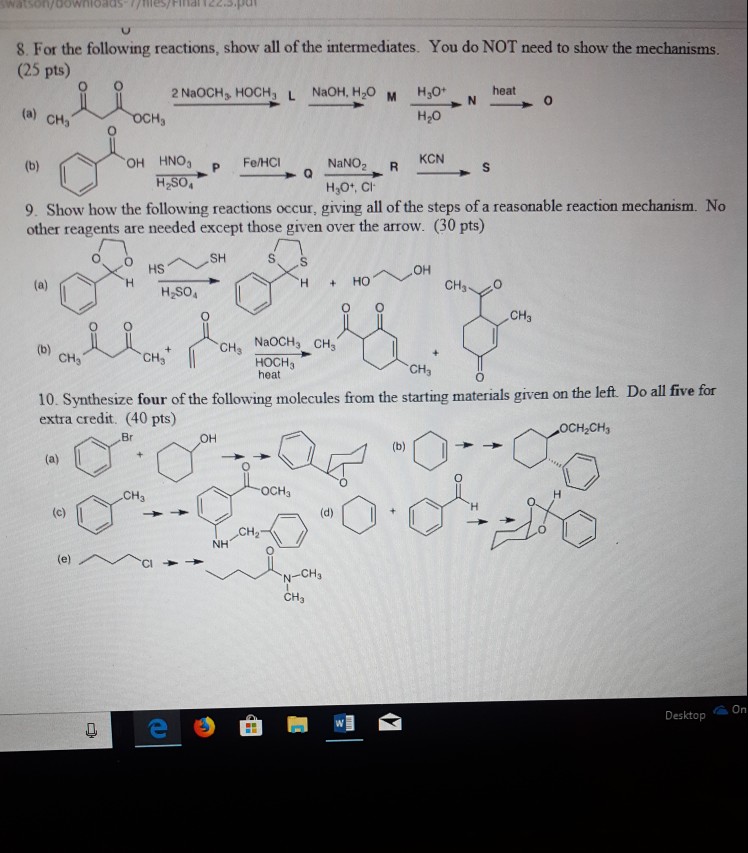 Solved 8. For the following reactions, show all of the | Chegg.com
