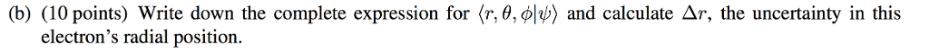 Solved 4 An Electron In The Coulomb Field Of A Proton Is In
