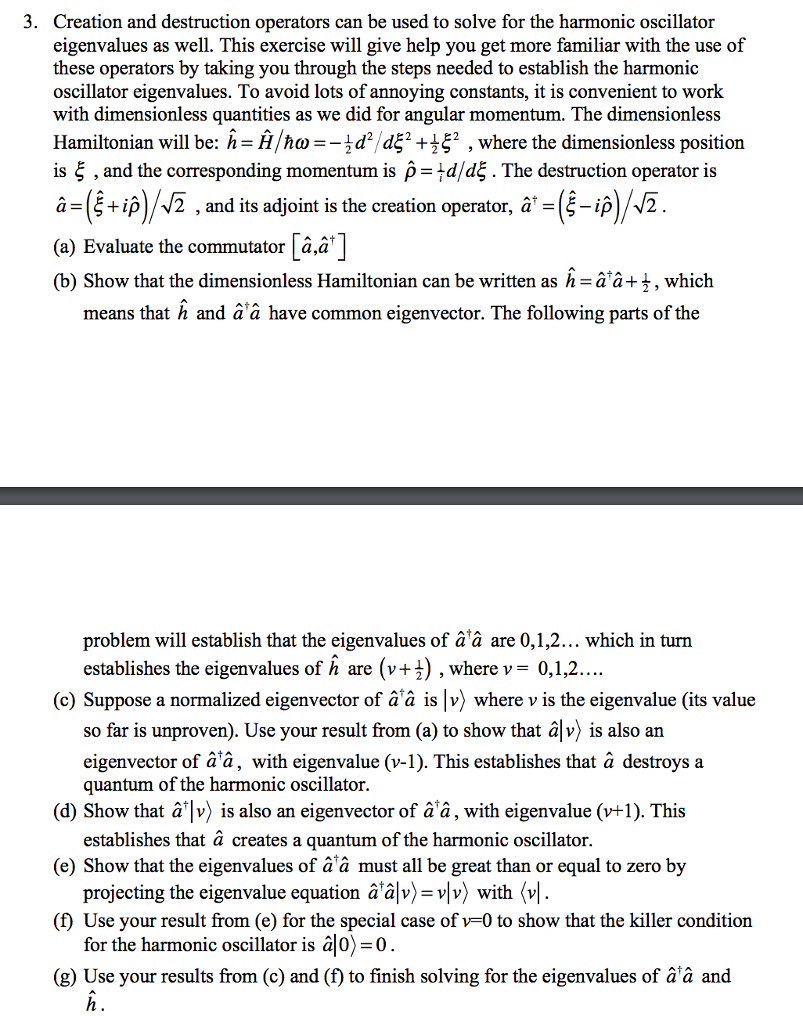 Solved 3. Creation and destruction operators can be used to | Chegg.com
