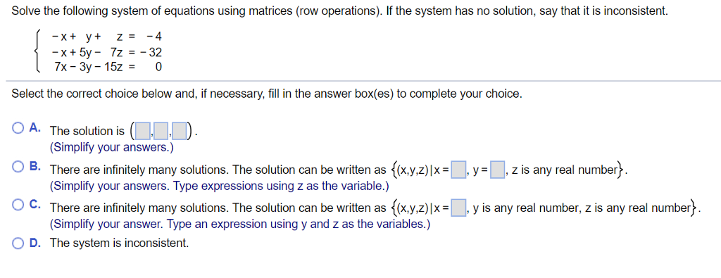 Solved Solve the following system of equations using | Chegg.com