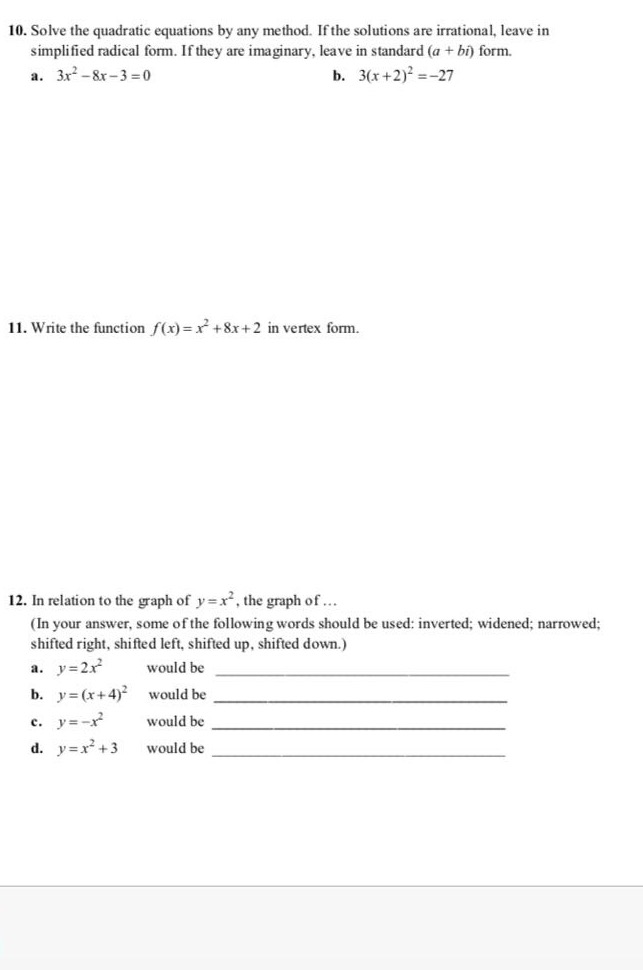 Solved Solve the quadratic equations by any method. If the | Chegg.com