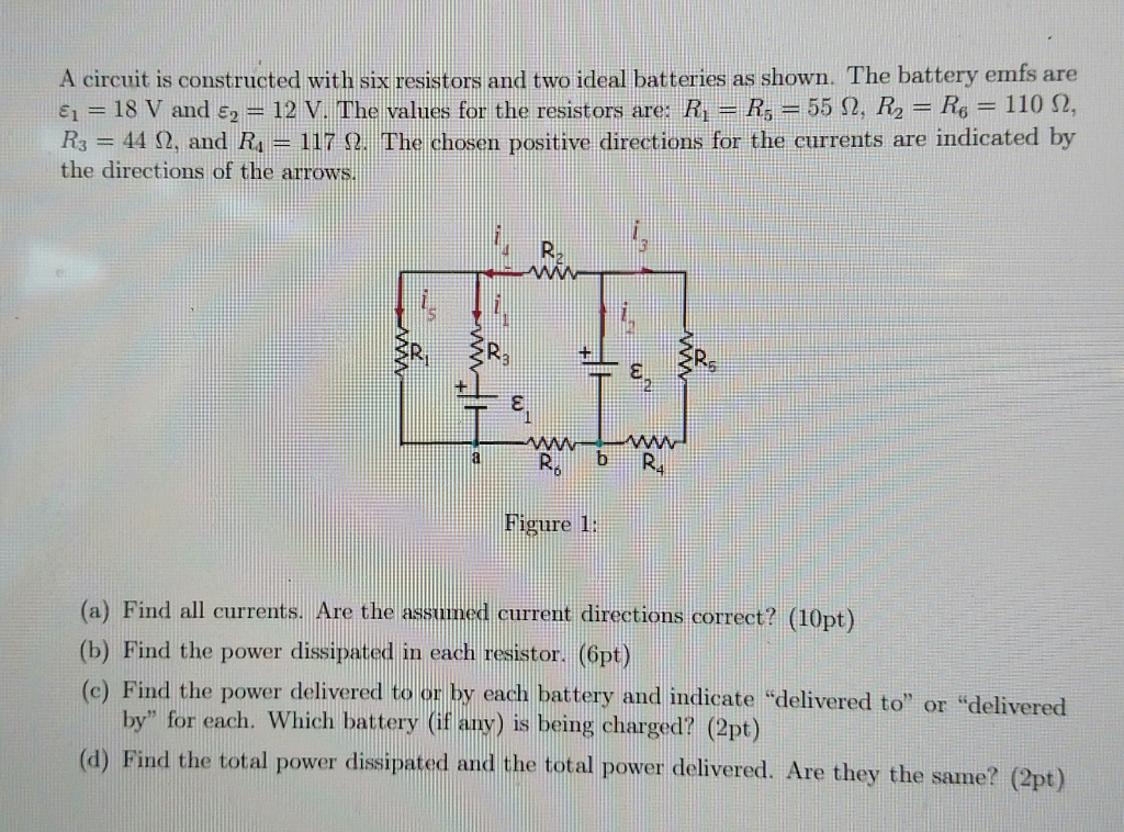 Solved A circuit is constructed with six resistors and two | Chegg.com