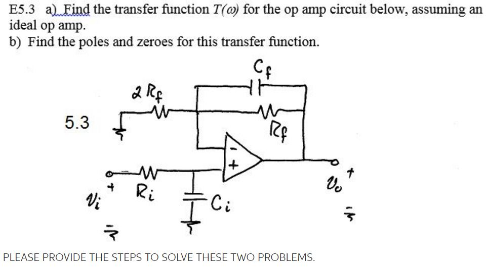 Solved Find the transfer function T() for the op ampcircuit | Chegg.com