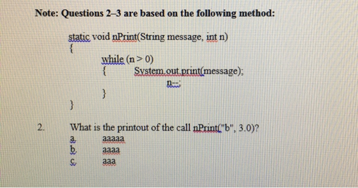 Solved Static Void Nprint String Message Int N { While