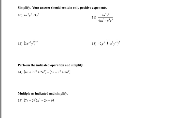 Solved Simplify. Your answer should contain only positive | Chegg.com Solved Simplify. Your answer should contain only positive | Chegg.com