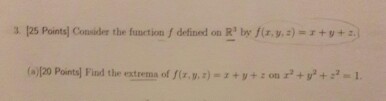 Solved Consider the function f defined on R^3 by f(x, y, z) | Chegg.com