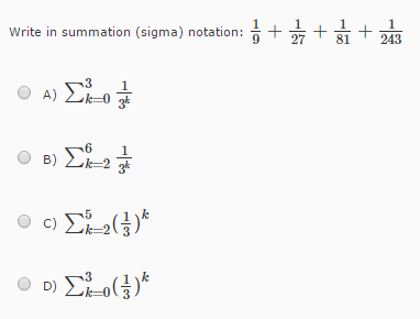 Solved Write in summation (sigma) notation: 1/9 + 1/27 + | Chegg.com