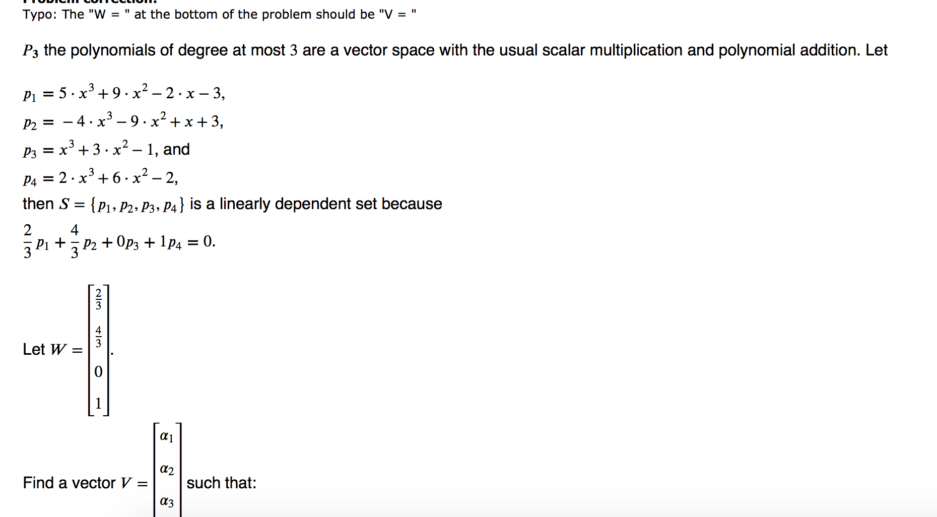 Solved "such that: ?1p1+?2p2+?3p3+?4p4=0. and {V,W} is a | Chegg.com