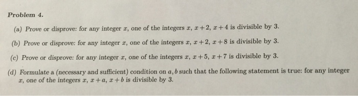 Solved Prove or disprove: for any integer x, one of the | Chegg.com