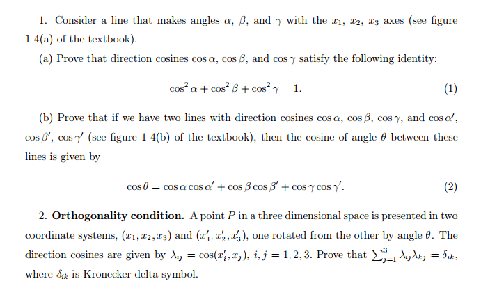 Solved Consider a line that makes angles alpha, beta and | Chegg.com