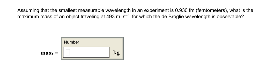 Solved Assuming that the smallest measurable wavelength in | Chegg.com