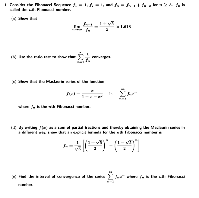 1. Consider the Fibonacci Sequence called the nth | Chegg.com
