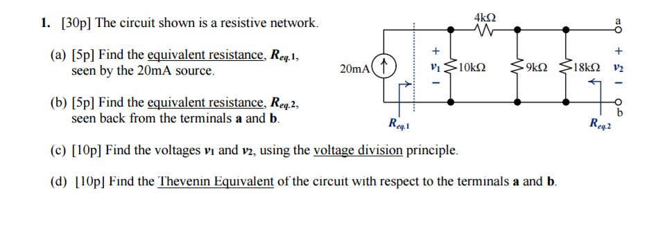 Solved The circuit shown is a resistive network. (a) Find | Chegg.com