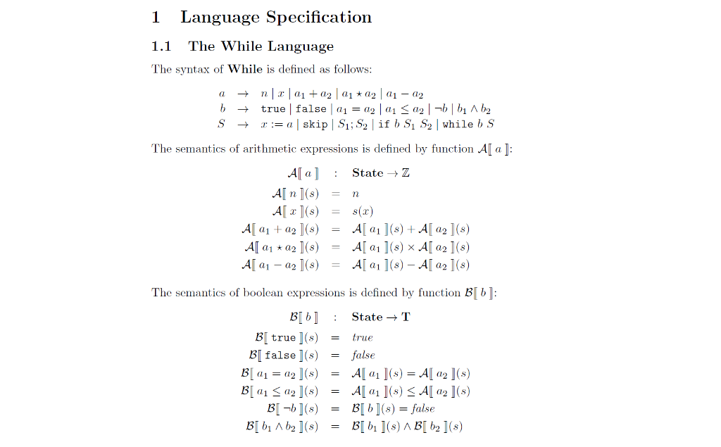 Solved 1 Language specification 1.1 The While Language The | Chegg.com
