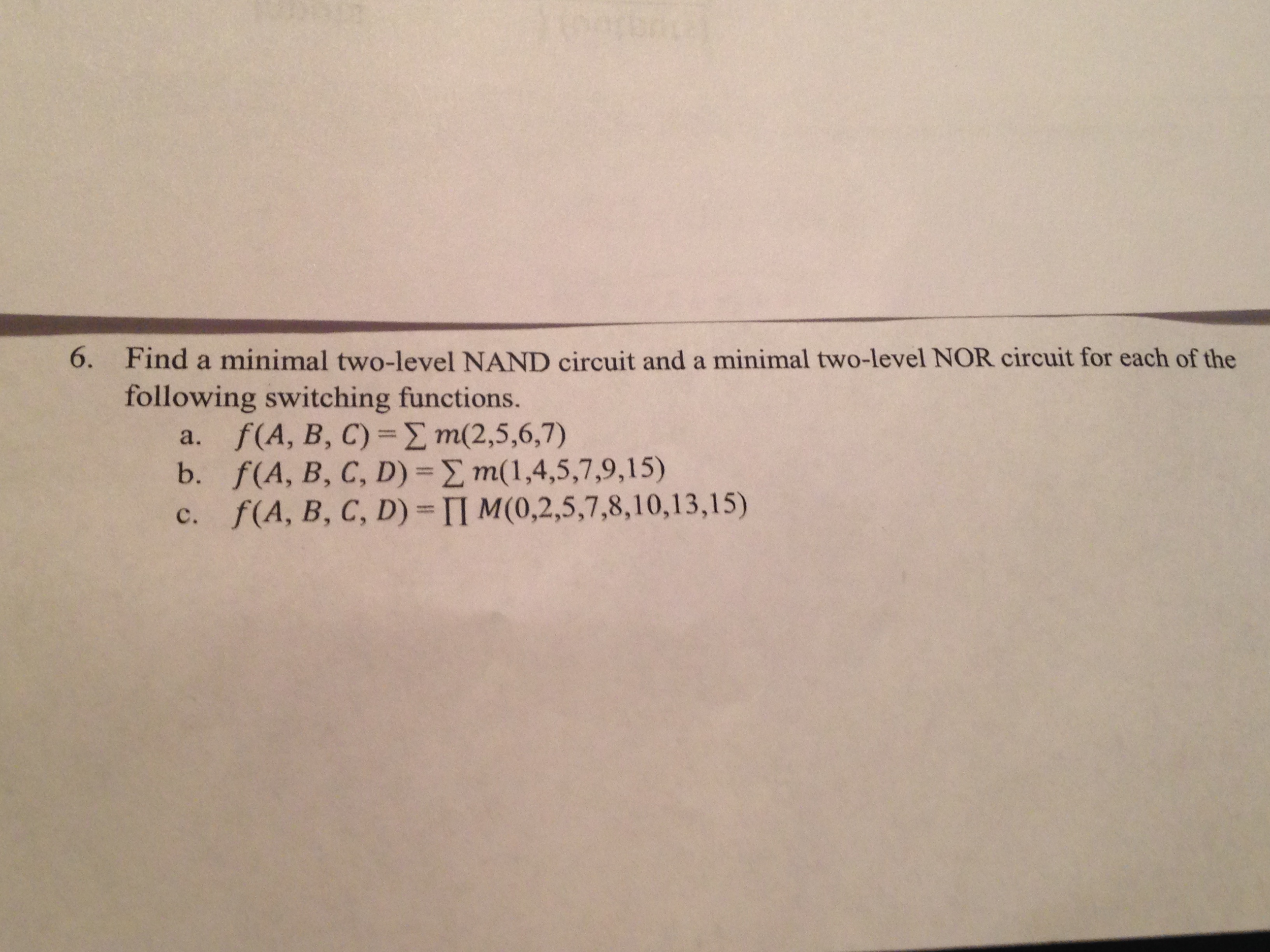 Solved: Find A Minimal Two-level NAND Circuit And A Minima... | Chegg.com
