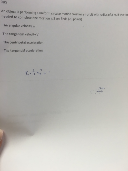 Solved: An Object Is Performing A Uniform Circular Motion ... | Chegg.com