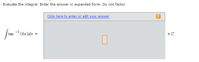 Solved Evaluate the integral. Enter the answer in expanded | Chegg.com