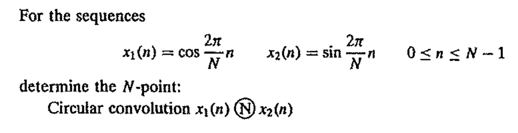 Solved For the sequences 2Tt determine the N-point: Circular | Chegg.com