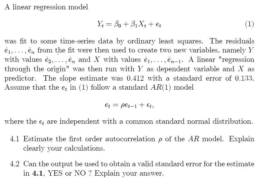 Solved A linear regression model Y_t = beta_0 + beta_1 X_t | Chegg.com