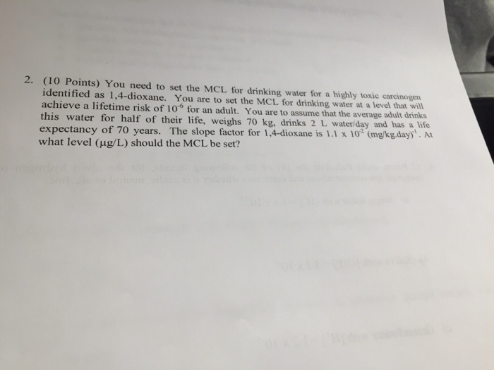 Solved You need to set the MCL for drinking water for a | Chegg.com
