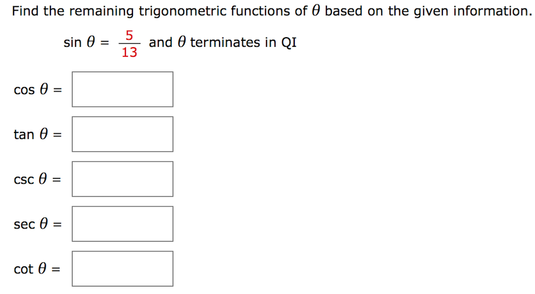 Solved Find the remaining trigonometric functions of theta | Chegg.com