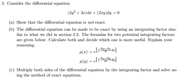 Solved Consider the differential equation (2y^2 + 3x)dx + | Chegg.com