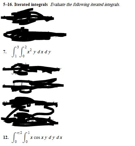 Solved 5-16. Iterated integrals Evaluate the following | Chegg.com