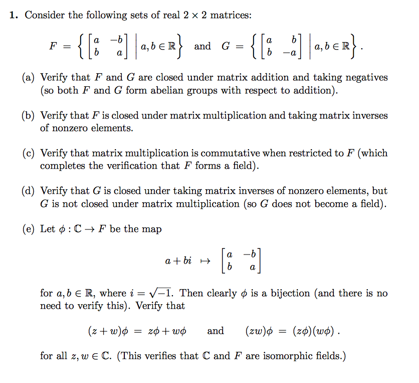 Solved 1. Consider the following sets of real 2 2 matrices: | Chegg.com