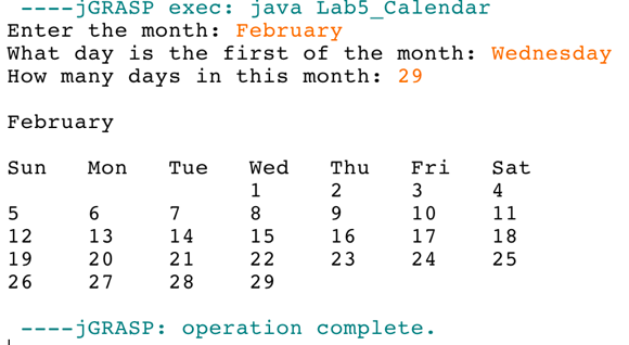 Solved ----1GRASP exec: java Lab5 Calendar Enter the month: | Chegg.com