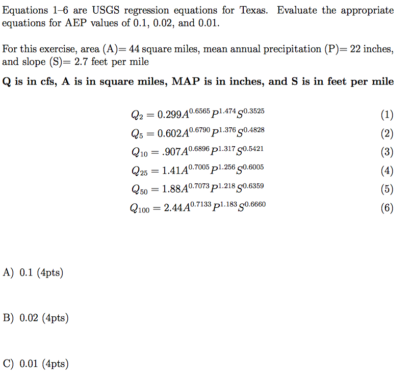 Solved Equations 1-6 are USGS regression equations for | Chegg.com