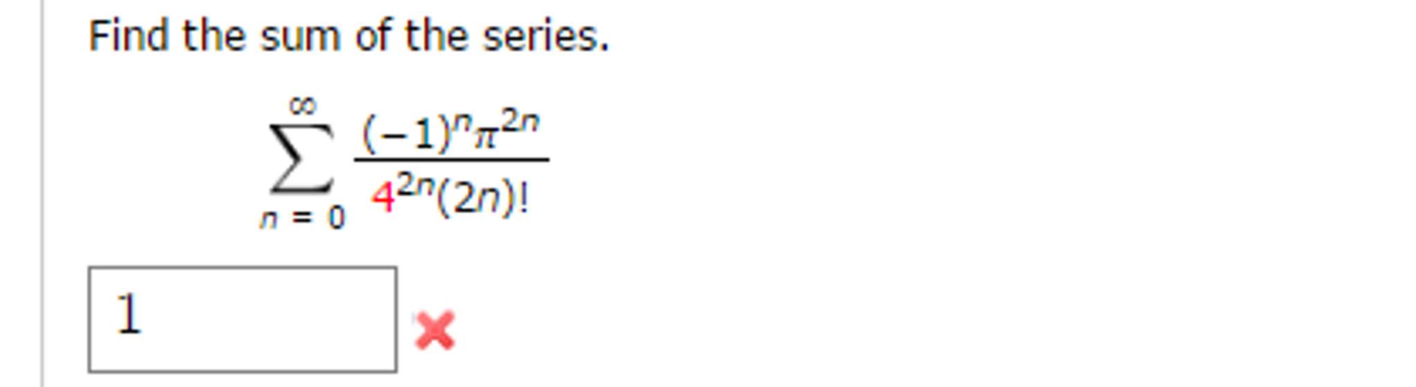 Solved Find the sum of the series. Sigma^infinity_ n = 0 | Chegg.com