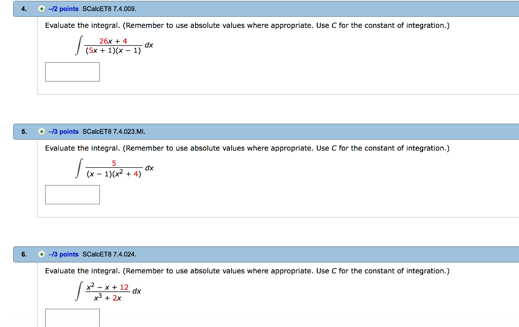 Solved 4. 12 points SCalcET8 7.4.009 Evaluate the integral. | Chegg.com