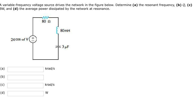 Solved A variable-frequency voltage source drives the | Chegg.com