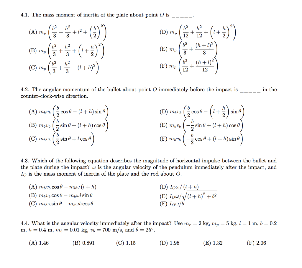 Solved 4.1. The mass moment of inertia of the plate about | Chegg.com