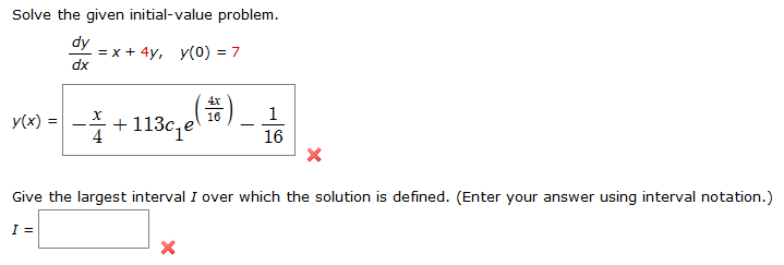 Solved Solve the given initial-value problem. dy -=x + 4y, | Chegg.com