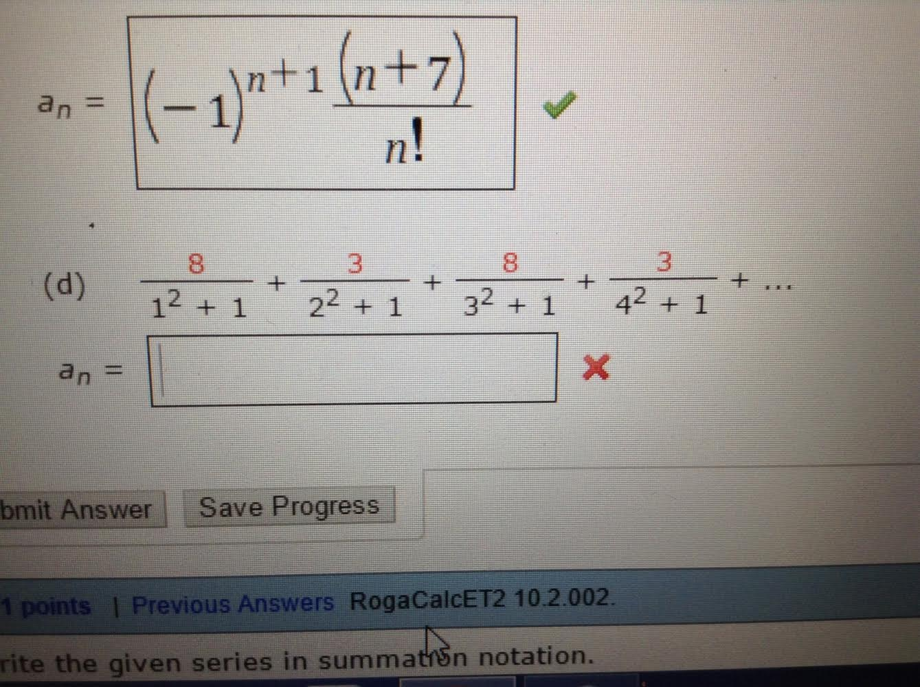 Solved Directions: Find a formula for the general term an | Chegg.com