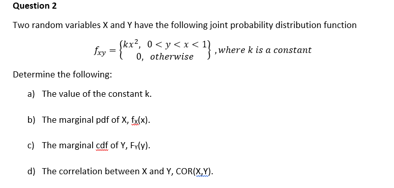 Solved Two random variables X and Y have the following joint | Chegg.com