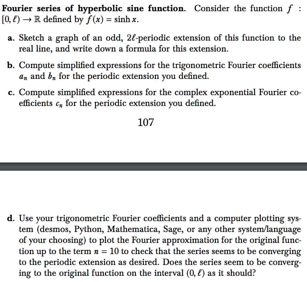 Solved Fourier series of hyperbolic sine function. Consider | Chegg.com