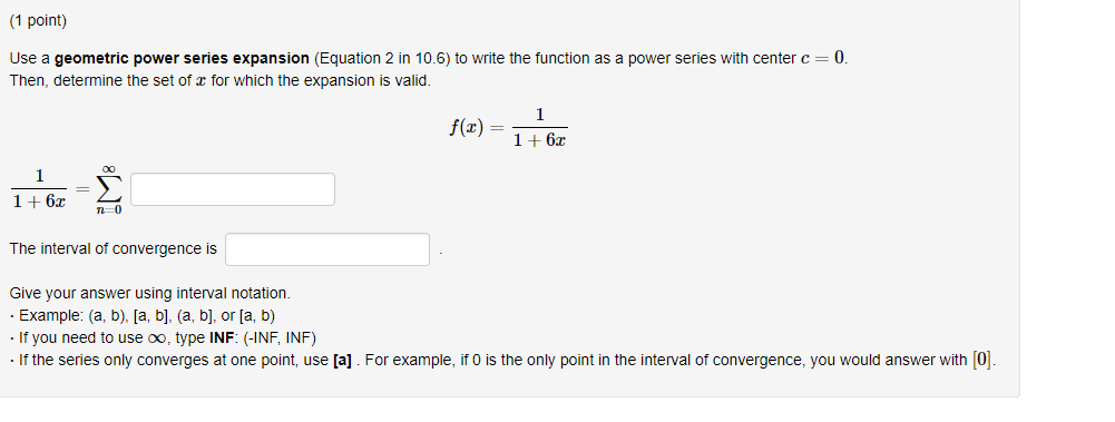 Solved 1 point) Use a geometric power series expansion | Chegg.com