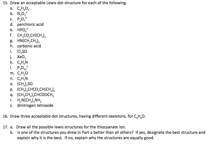 Solved Draw an acceptable Lewis dot structure for each of | Chegg.com