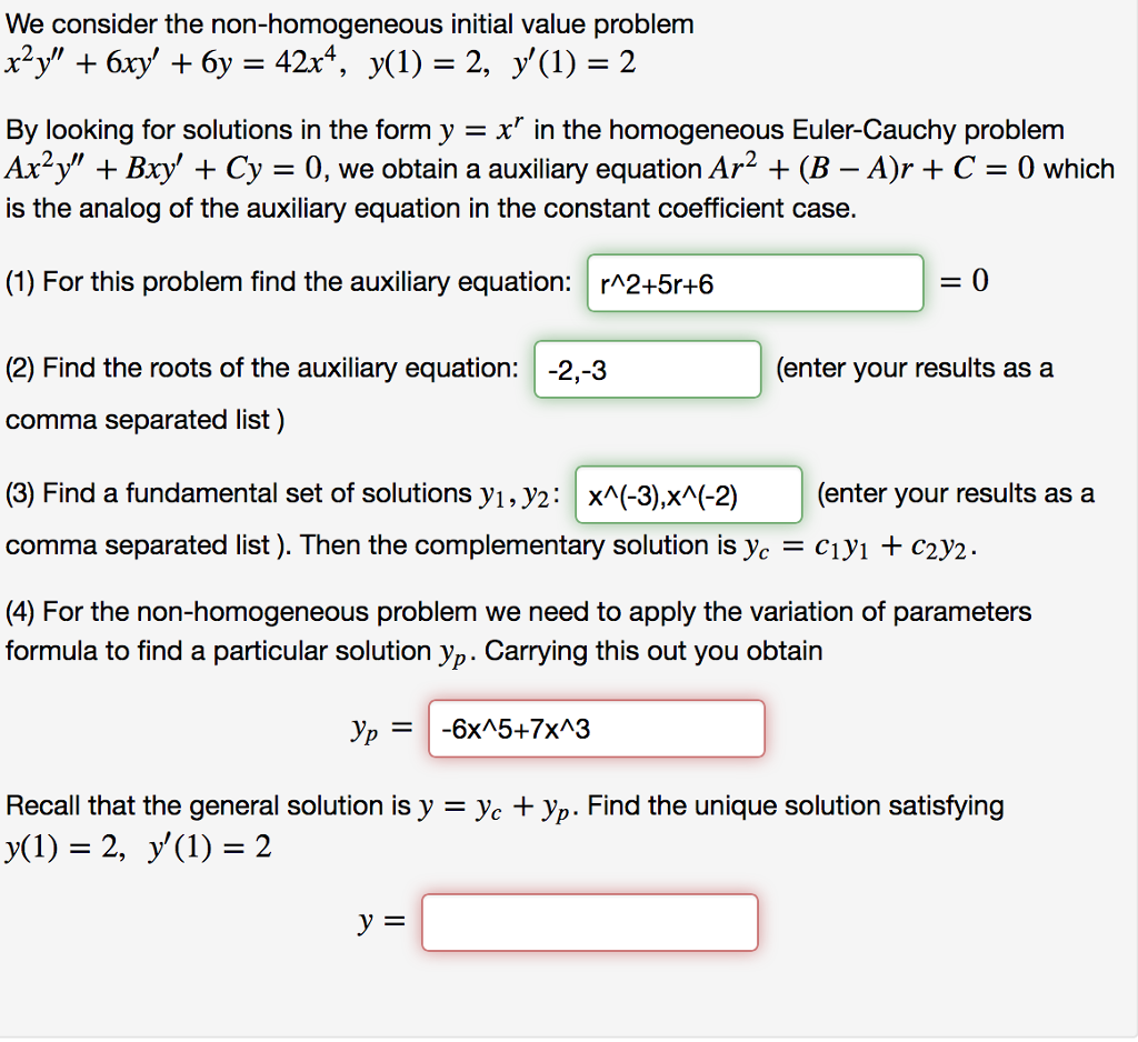 Solved We Consider The Non Homogeneous Initial Value Problem